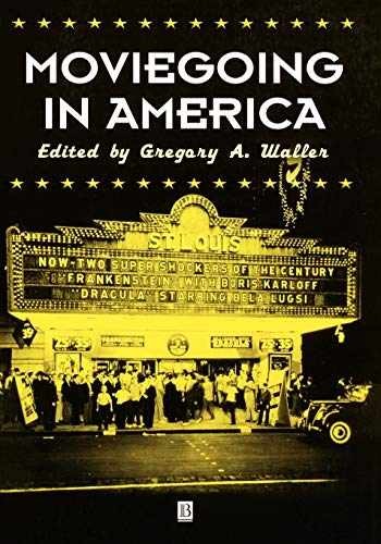 Moviegoing in America: A Sourcebook in - Paperback, by Waller Gregory A ...