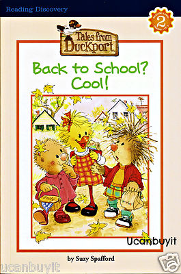 Tales from Duckport BACK TO SCHOOL? COOL! Reading Level 2 Book Gr 1-3 ...