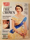 Life Magazine Special The Years of The Crown Queen Elizabeth (2020) | eBay