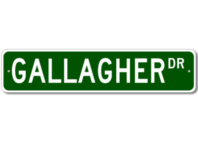 Gallagher Drive Street Sign Personalized Custom Last Name Metal Sign ...