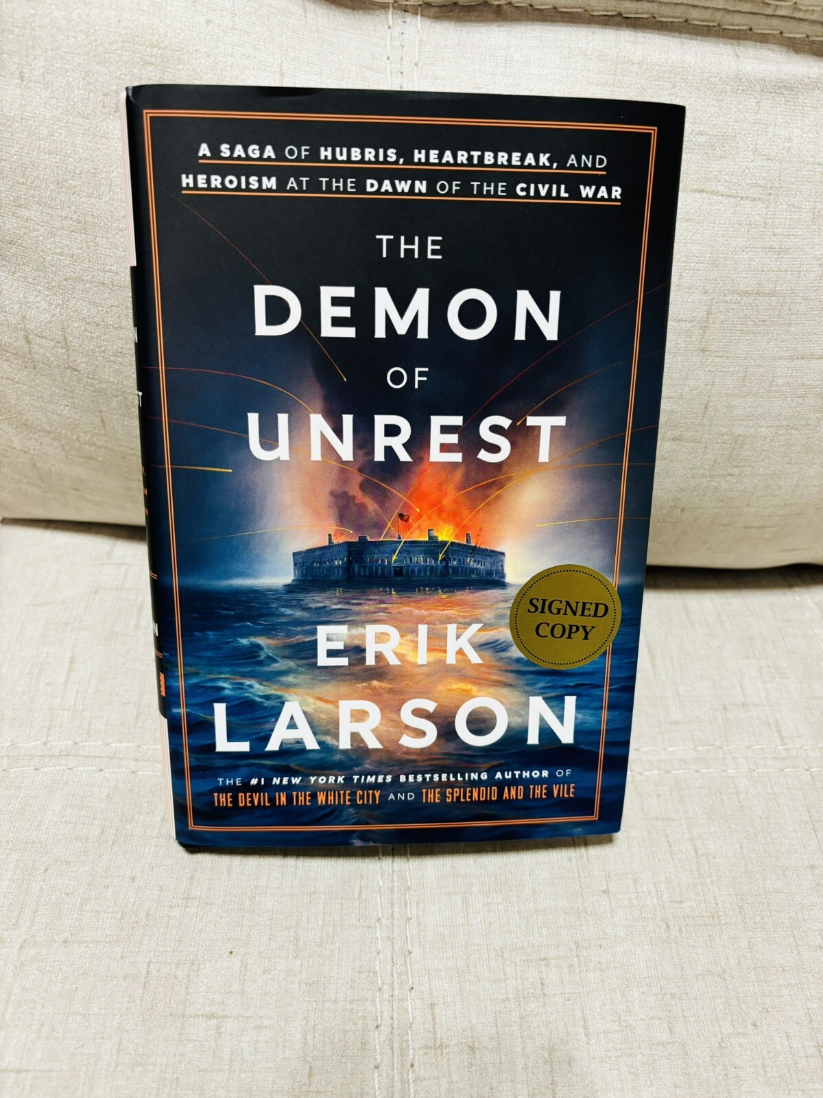 AUTOGRAPHED SIGNED The Demon of Unrest by Erik Larson Hardcover ...