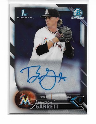 Braxton Garrett 2016 Bowman Chrome Draft 1st RC Auto Autographs Miami ...