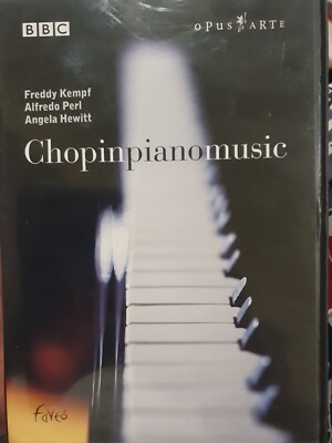 OPUS ARTE CHOPIN PIANO MUSIC DVD FREDDY KEMPF, ALFREDO PERL & ANGELA ...