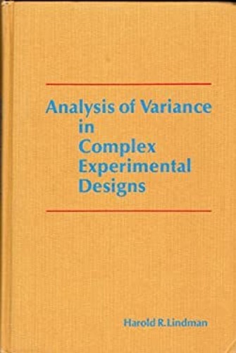 Analysis of Variance in Complex Experimental Designs Harold R. Li ...