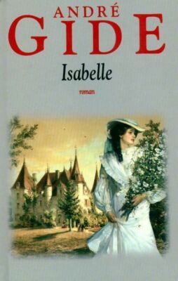Isabelle - André Gide - V196376 | eBay