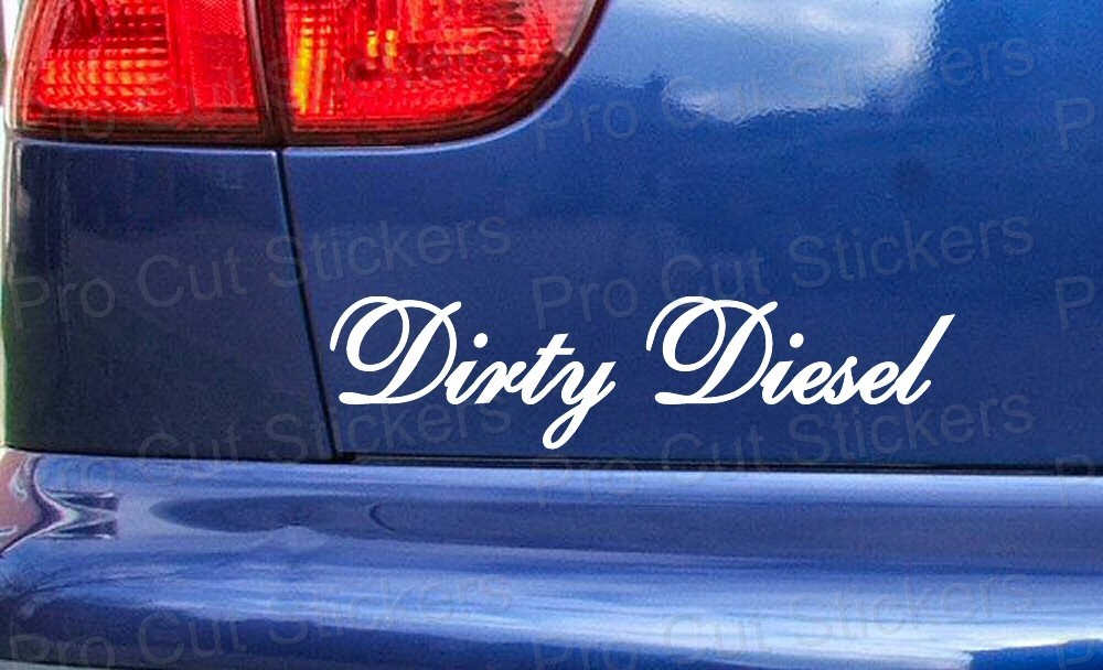 200mm (20cm) Dirty Diesel Sticker Decal Graphic JDM DUB EURO FUNNY CAR ...