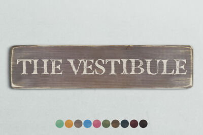 THE VESTIBULE Vintage Style Wooden Sign. Shabby Chic Retro Home Gift | eBay