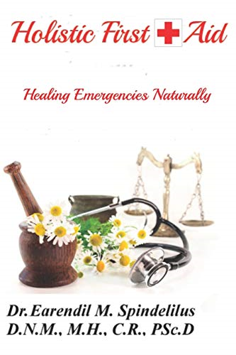 Holistic First Aid: Healing Emergencies Naturally (Heal - Paperback NEW ...