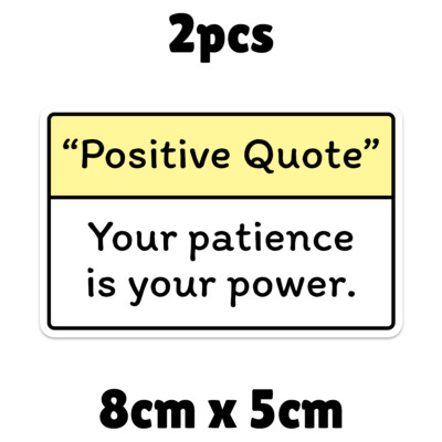 Your Patience Is Your Power Inspirational Positive Quote Sticker | eBay