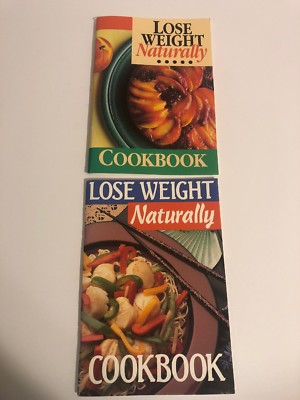 Lot of 2 - Lose Weight Naturally Cookbook (Rodale Press) 45 pages ...