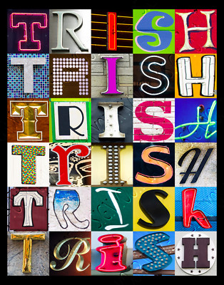 TRISH Name Poster featuring photos of actual sign letters | eBay