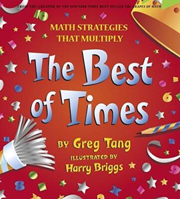The Best of Times: Math Strategies That ..., Tang, Greg 9780439210447| eBay