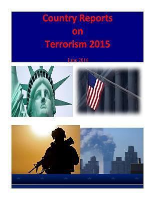 Country Reports on Terrorism 2015 by Bureau of Bureau of ...