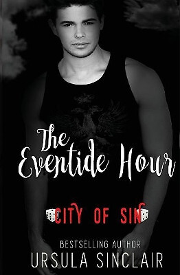 The Eventide Hour: City of Sin By Ursula Sinclair - New Copy ...