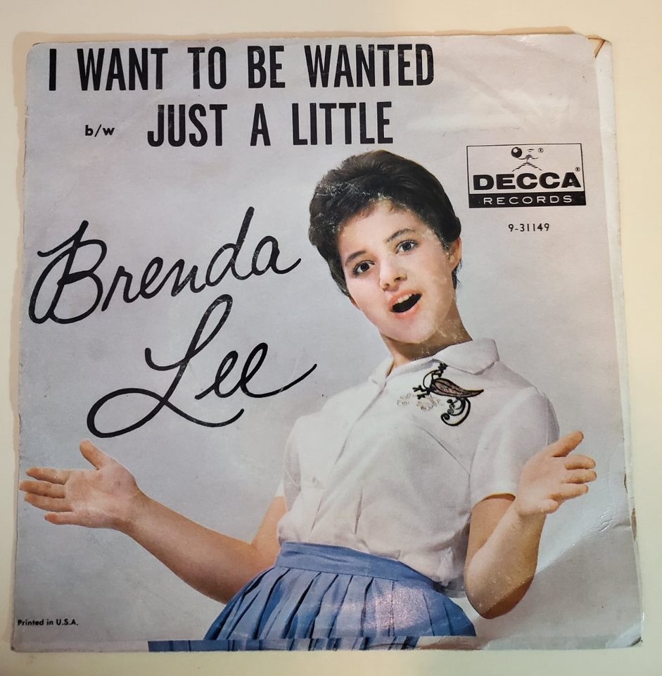 Brenda Lee I WANT TO BE WANTED / JUST A LITTLE(ROCK 45/PS)#31149 PLAYS ...