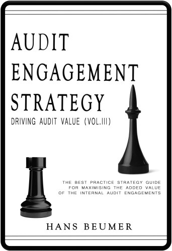 AUDIT ENGAGEMENT STRATEGY (Driving Audit Value, Vol. III): the best ...