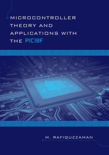 Microcontroller Theory and Applications with the PIC18F by M ...