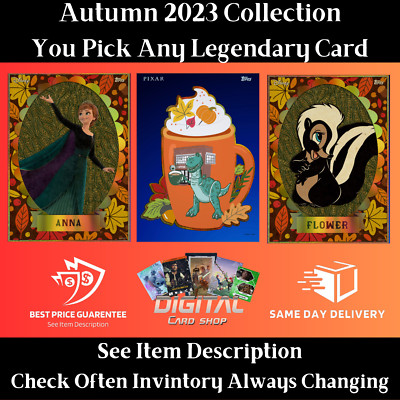 Topps Disney Collect Autumn 2023 Collection YOU PICK Any Legendary Card ...