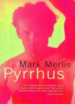 Pyrrhus By Mark Merlis. 9781857026870 | eBay