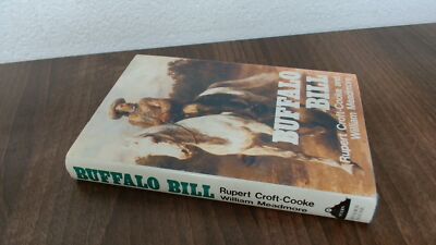 Buffalo Bill, Croft-Cooke, Rupert, Severn House Publishers Ltd, 1 | eBay