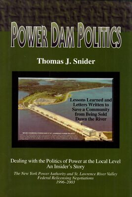 [SIGNED] Thomas J. Snider / Power Dam Politics: Dealing With the ...