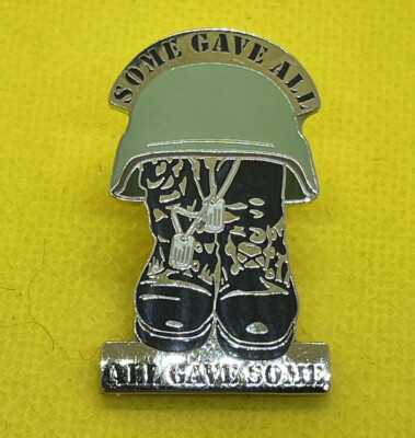 SOME GAVE ALL ALL GAVE SOME Lapel Hat Pin GREAT SHAPE | eBay