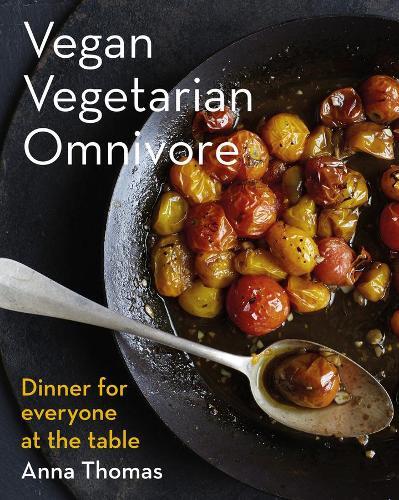 Anna Thomas Vegan Vegetarian Omnivore (Copertina rigida) | eBay