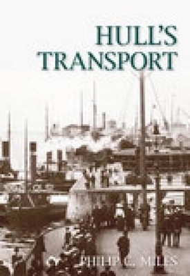 Hull Transport by Philip C. Miles (English) Paperback Book ...