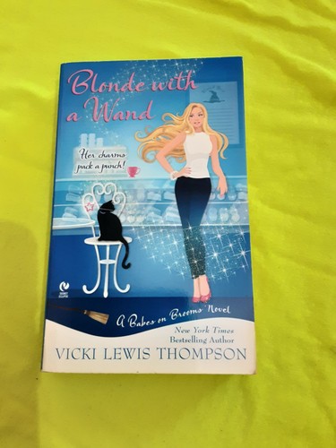 Vicki Lewis Thompson: Blond with a Wand | eBay