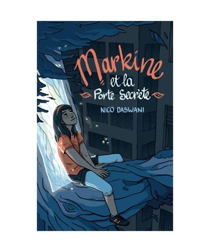 Markine et la Porte Secrète: Lecture roman jeunesse aventure - Dès 8 ...