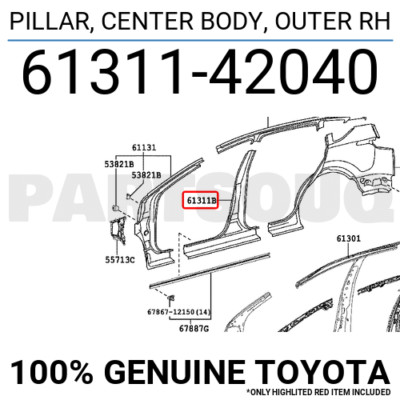 6131142040 Genuine Toyota PILLAR, CENTER BODY, OUTER RH 61311-42040 | eBay