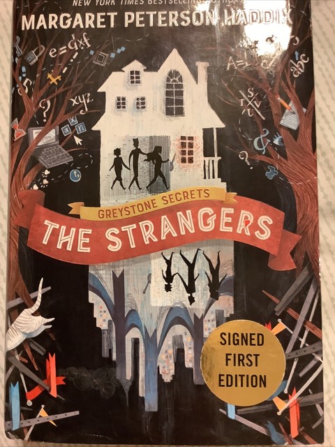 Greystone Secrets The Strangers by Margaret Peterson Haddix Signed for ...