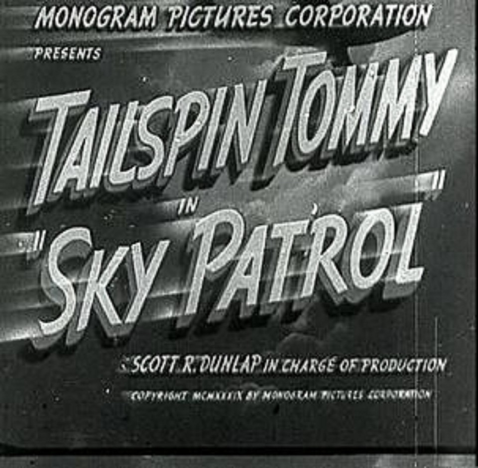 Tailspin Tommy - Sky Patrol Classic Movie DVD John Trent Marjorie ...