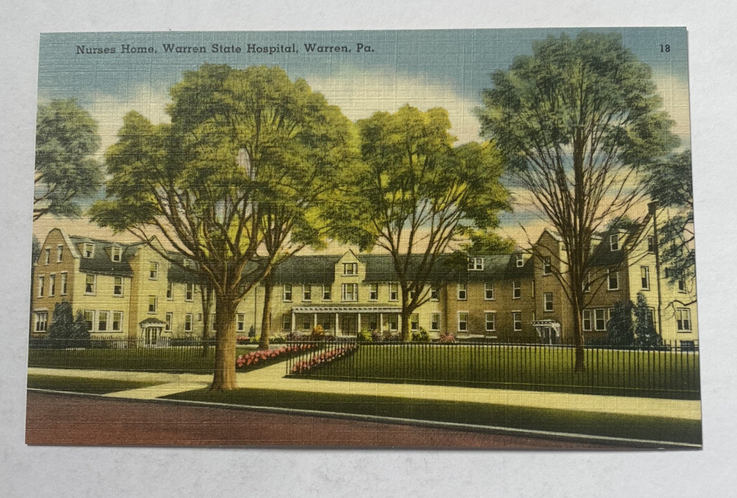 Vintage Linen Postcard ~Warren State Hospital & Nurses Home~ Warren ...