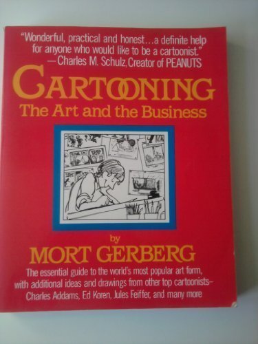 CARTOONING: THE ART AND THE BUSINESS By Mort Gerberg **Mint Condition ...