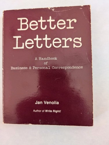 Better Letters a Handbook of Business and Personal Correspondence Jon ...