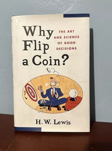Why Flip A Coin Art Science Good Decisions Making HW Lewis Probability ...