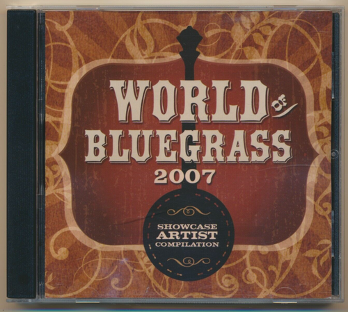 World of Bluegrass 2007 Promo CD International Bluegrass Music ...
