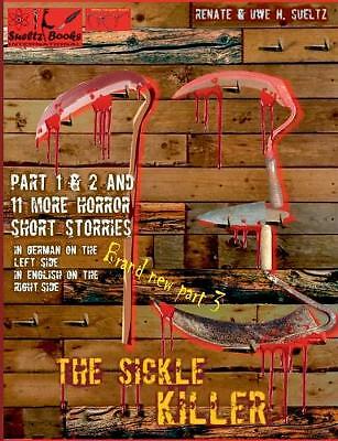 THE SICKLE KILLER ... and other horror short stories - SUELTZ BOOKS ...