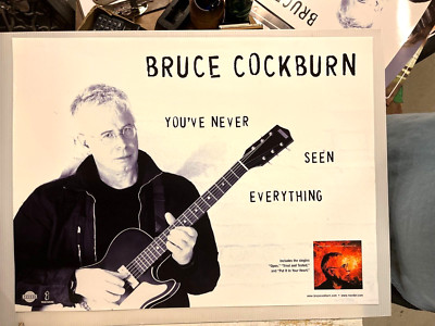 BRUCE COCKBURN You've Never Seen Everything PROMO POSTER 2003 Rounder ...