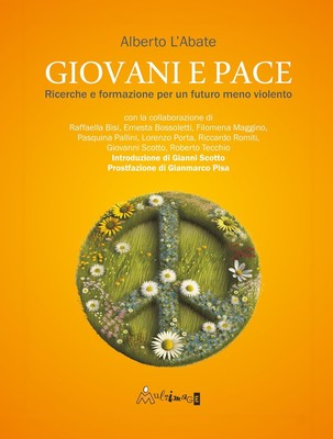 Alberto L'Abate Giovani e pace. Ricerche e formazione pe (Paperback ...