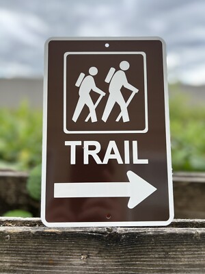 Hiking Trail RIGHT Direction Walking Path Metal Sign 6”x9” (NEW) Park ...