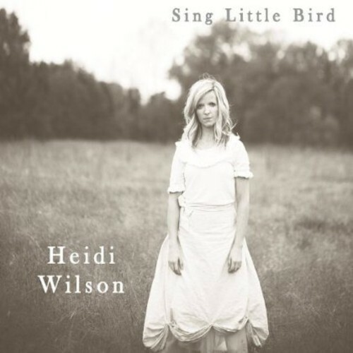 Heidi Wilson : Sing Little Bird CD 884501835626 | eBay
