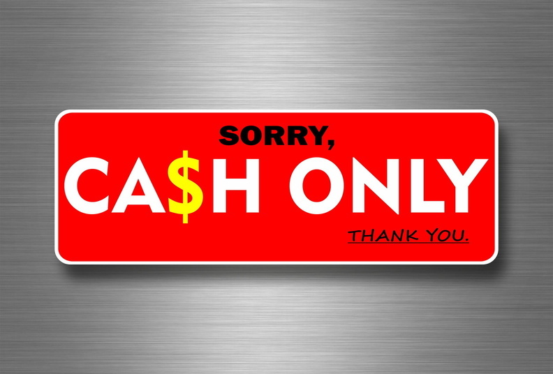 sticker sorry cash only money shop A4 size payment food shop sign store ...