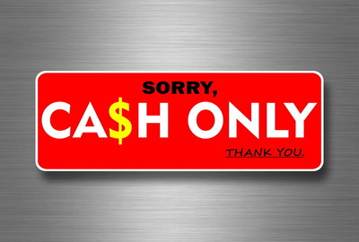 sticker sorry cash only money shop A4 size payment food shop sign store ...