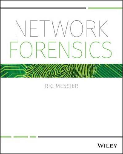 Network Forensics - Paperback By Messier, Ric - VERY GOOD | eBay