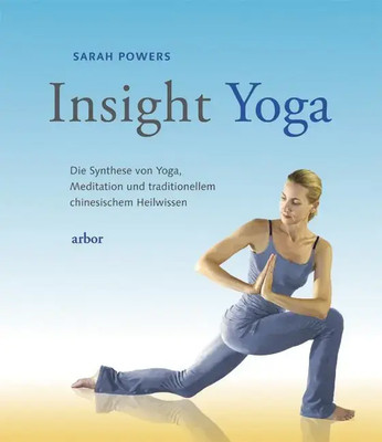Insight-Yoga | Sarah Powers | Taschenbuch | 268 S. | Deutsch | 2013 | eBay.de