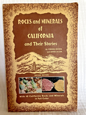 1957 Rocks and Minerals of California by Vinson Brown, Illustrated ...