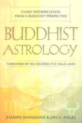 Buddhist Astrology: Chart Interpretation from a Buddhist Perspective ...