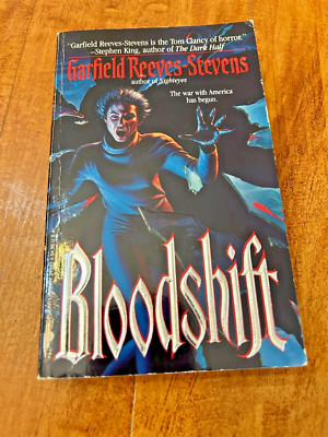 BLOODSHIFT by GARFIELD REEVES STEVENS 1990 1ST POPULAR LIBRARY ...